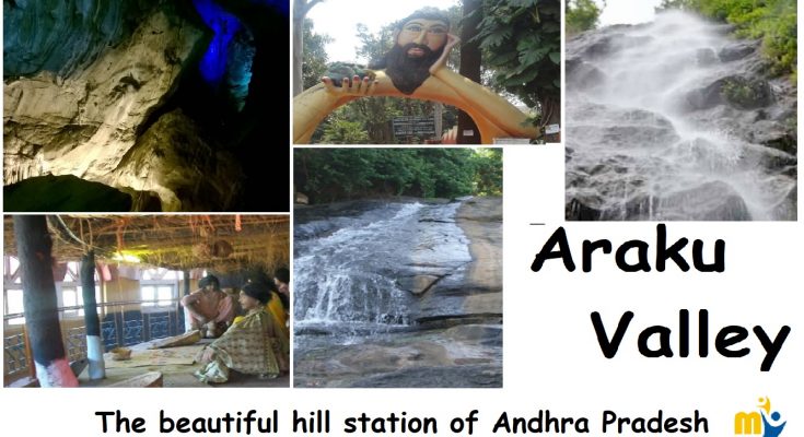 Araku Valley - Vizag -The beautiful hill station of Andhra Pradesh